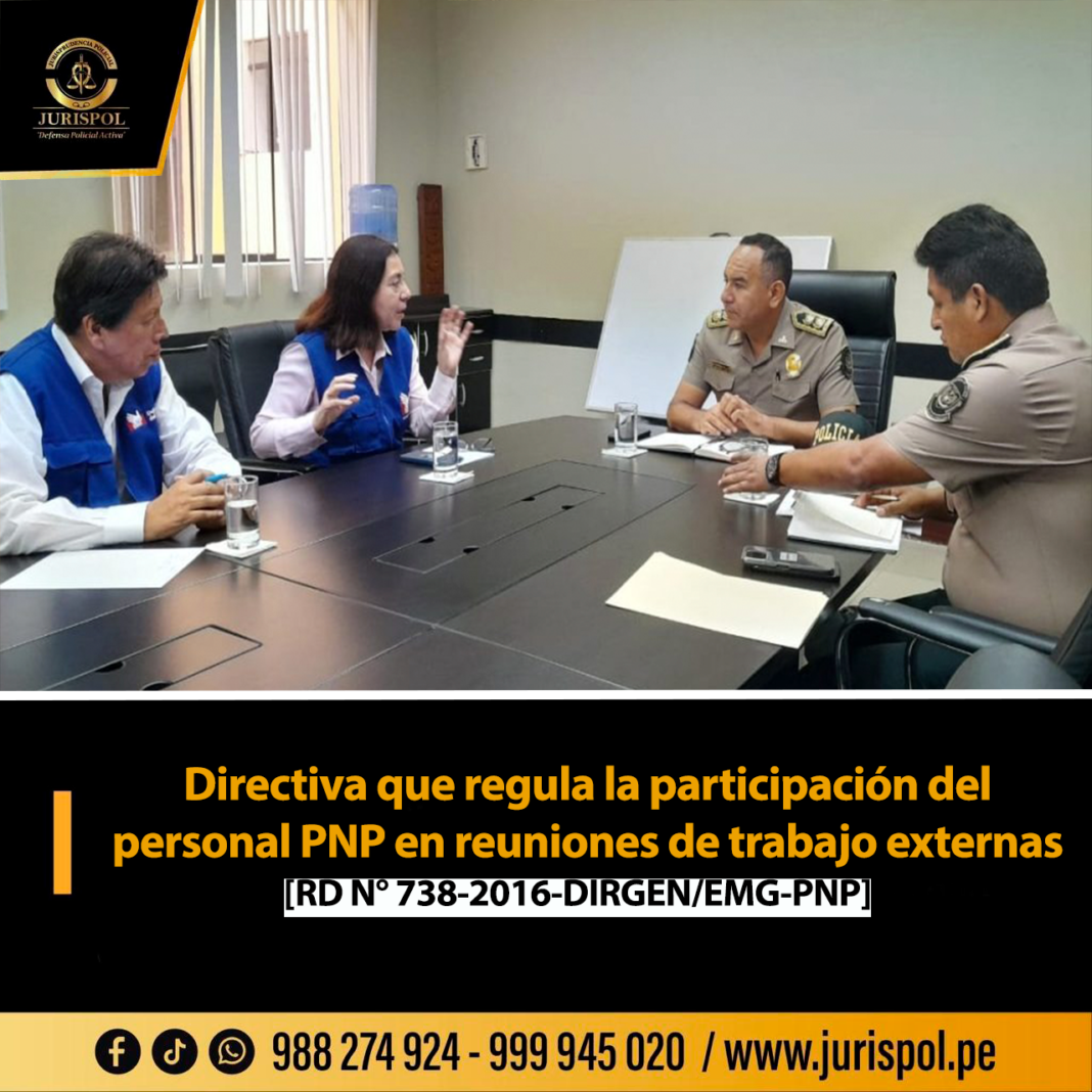 Directiva que regula la participación del personal PNP en reuniones de ...